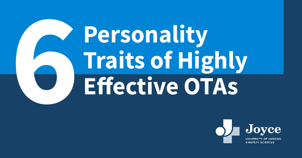 6 Personality Traits of Highly Effective OTAs | Joyce