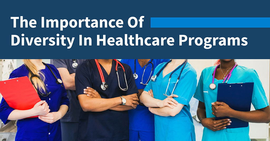 Why Diversity Is Important In Healthcare Joyce University Why Diversity Is Important In Healthcare Joyce University