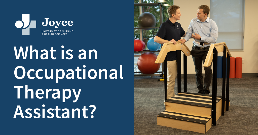 What Is An Occupational Therapy Assistant Joyce University